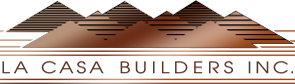 La Casa Builders - La Casa Builders Inc